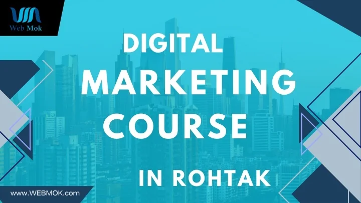 PPT - Digital Marketing In Rohtak PowerPoint Presentation, free download - ID:13406419