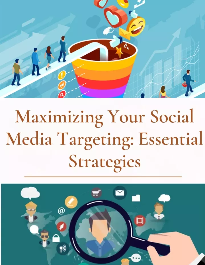 PPT - Maximizing Your Social Media Targeting Essential Strategies ... PPT - Maximizing Your Social Media Targeting Essential Strategies ...