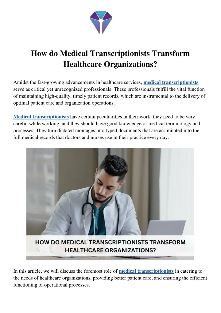 PPT - How do Medical Transcriptionists Transform Healthcare ...