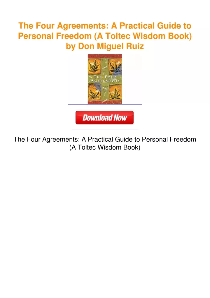 Ppt The Four Agreements A Practical Guide To Personal Freedom A