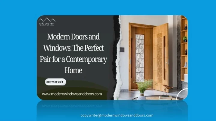 PPT - Modern Doors and Windows : The Perfect Pair for a Contemporary ...