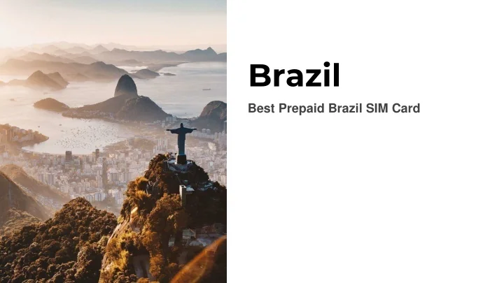 PPT - Best Prepaid Brazil SIM Card PowerPoint Presentation, free ...