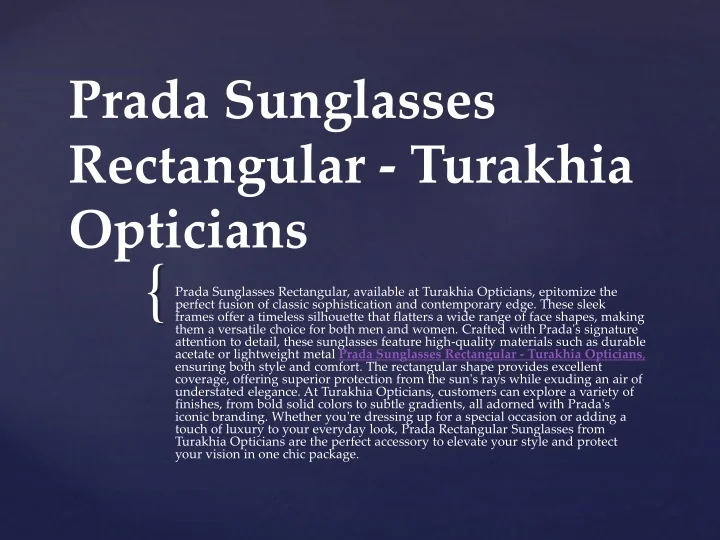 PPT - Buy Prada Sunglasses - Turakhia Opticians PowerPoint Presentation - ID:13442271