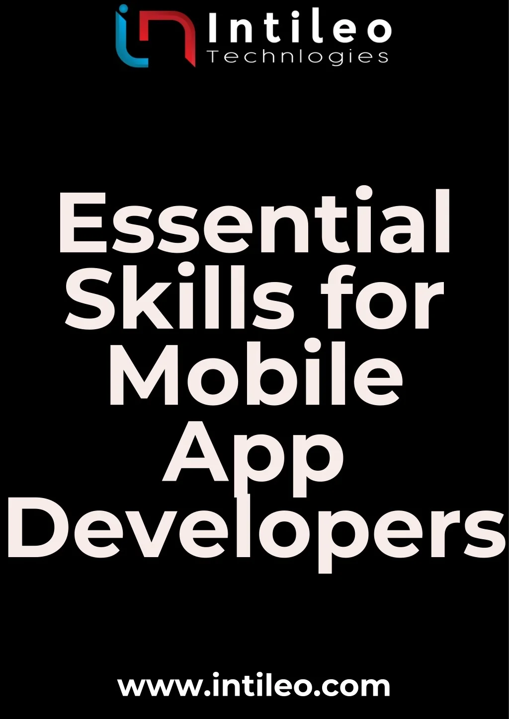 PPT - Essential Skills for Mobile App Developers PowerPoint Presentation - ID:13444426