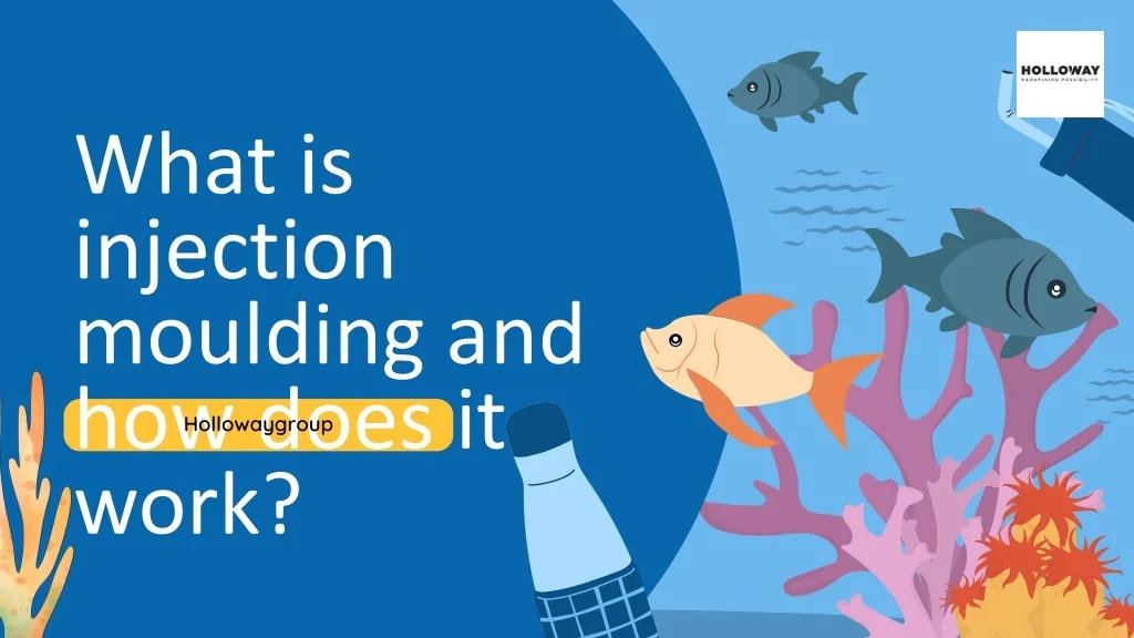 PPT - What is injection moulding and how does it work PowerPoint ...