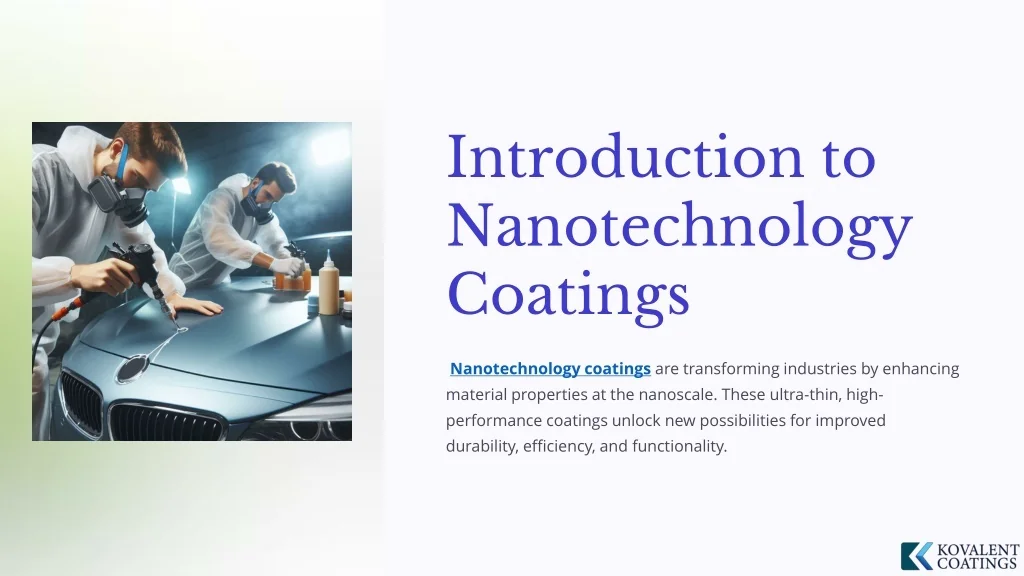 PPT - How Nanotechnology Coatings Enhance Performance and Longevity ...