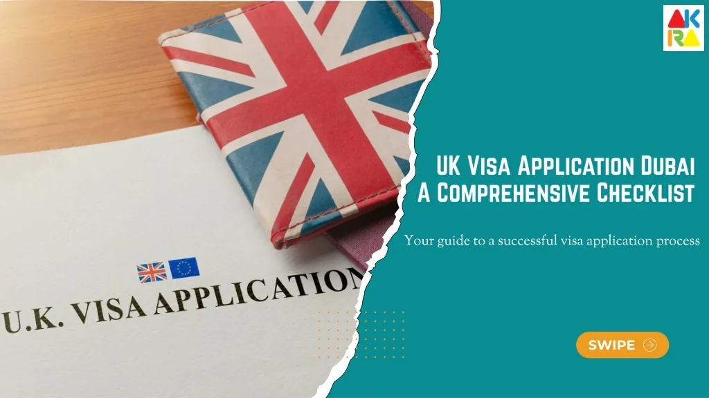 PPT - UK Visa Application Dubai A Comprehensive Checklist PowerPoint ...