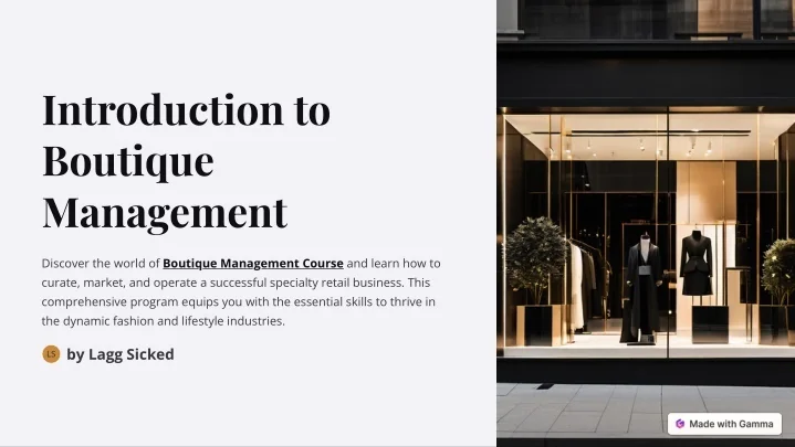 PPT - Elevate Your Fashion Career with the Boutique Management Course ...