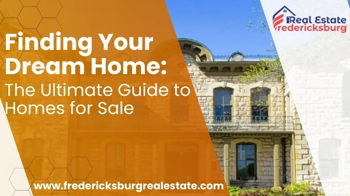 PPT - Finding Your Dream Home The Ultimate Guide to Homes for Sale PowerPoint Presentation - ID ...