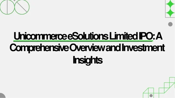 PPT - Unicommerce eSolutions Limited IPO and its GMP PowerPoint Presentation - ID:13457303