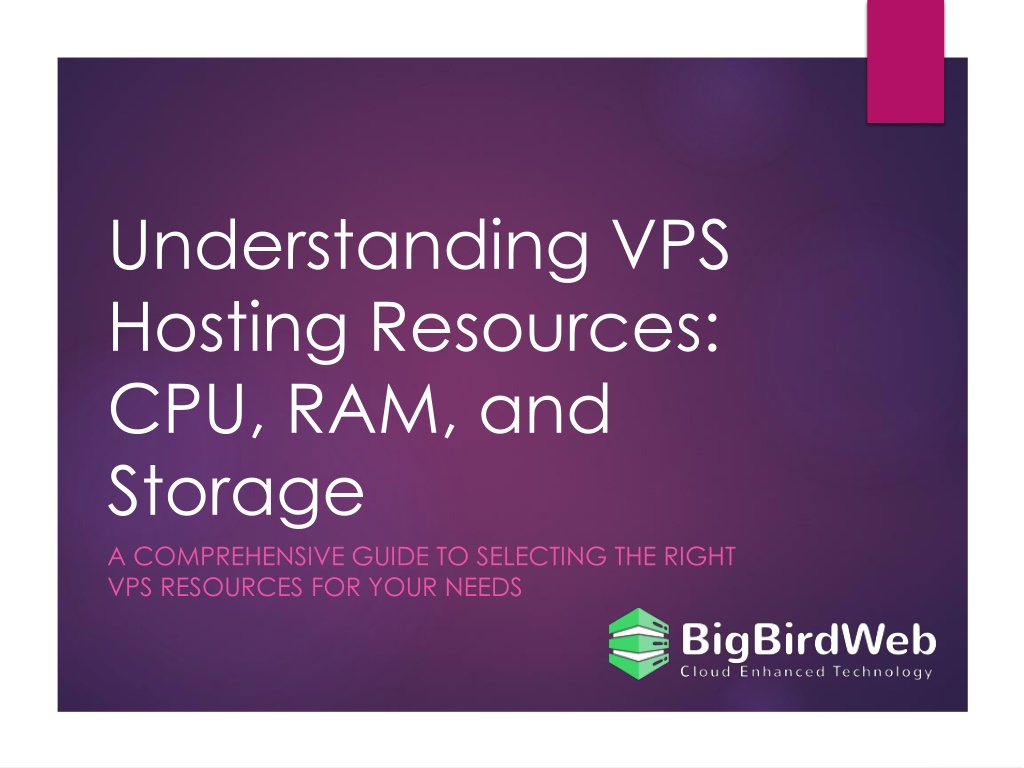 PPT - Understanding VPS Hosting Resources CPU, RAM, and Storage ... PPT - Understanding VPS Hosting Resources CPU, RAM, and Storage ...