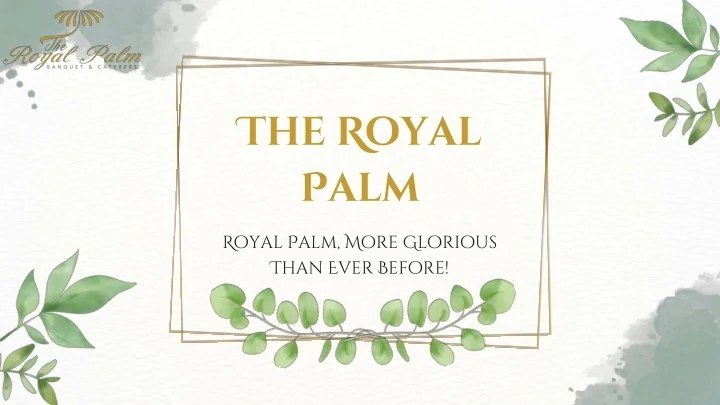 PPT - The Royal Palm PowerPoint Presentation, free download - ID:13470530