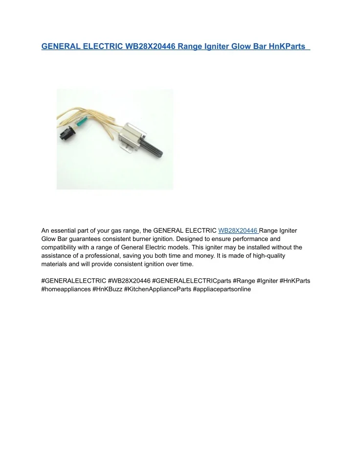 PPT - GENERAL ELECTRIC WB28X20446 Range Igniter Glow Bar HnKParts ...