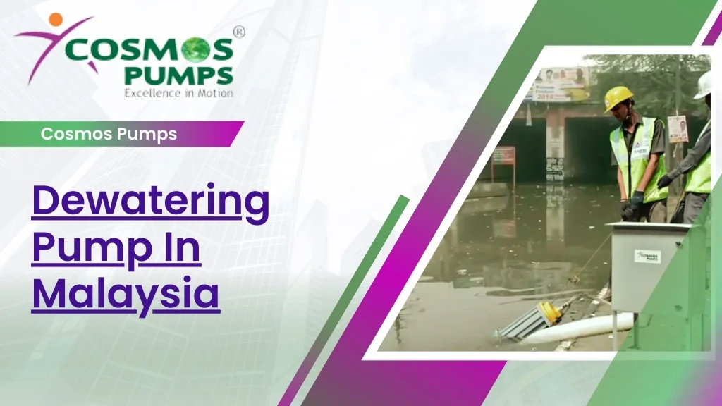 PPT - dewatering pump in Malaysia - cosmos pumps PowerPoint ...