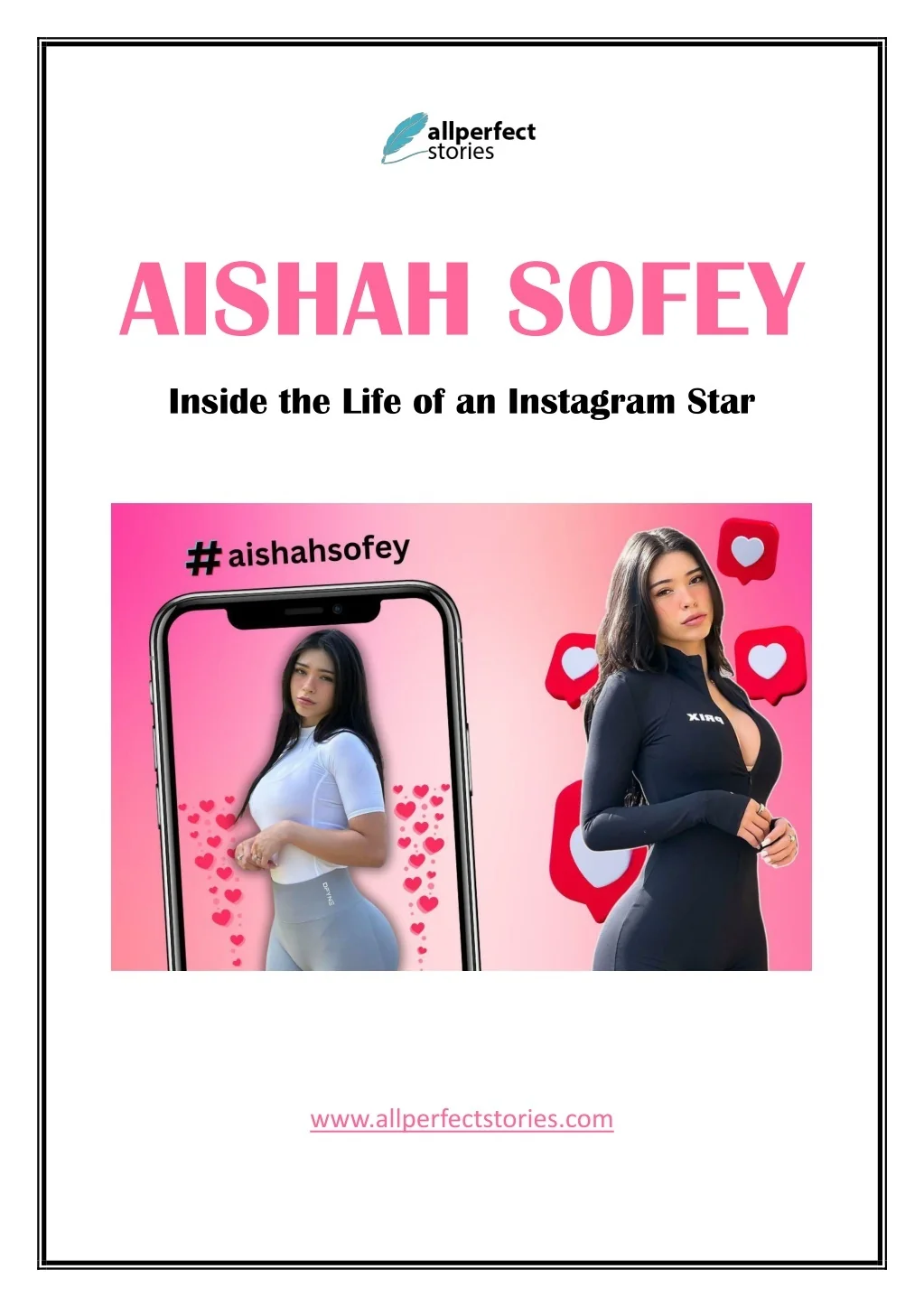 PPT - Aishah Sofey - Journey from Ordinary to Instagram Fame PowerPoint ...