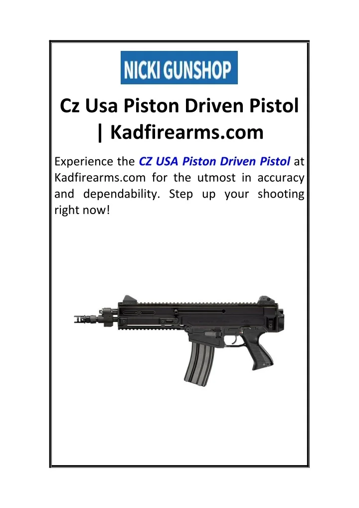 PPT - Cz Usa Piston Driven Pistol Kadfirearms.com PowerPoint ...