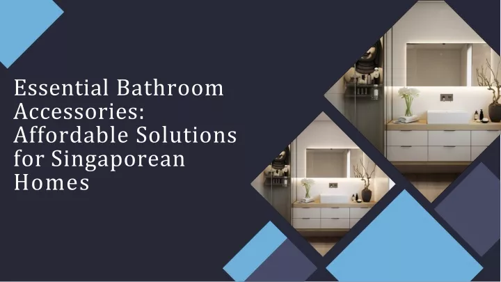PPT - Essential Bathroom Accessories Affordable Solutions for ... PPT - Essential Bathroom Accessories Affordable Solutions for ...
