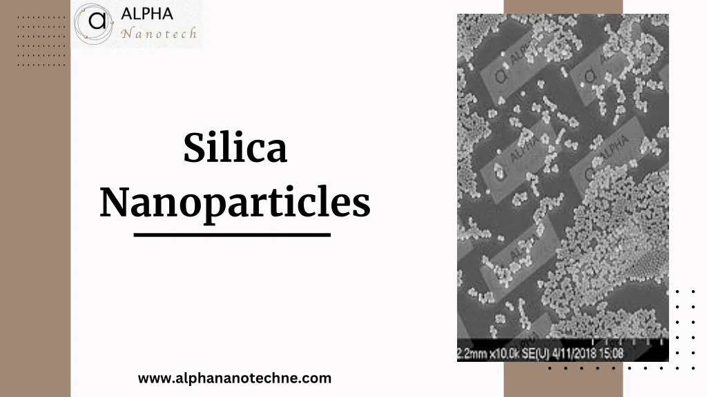 PPT - Silica Nanoparticles PowerPoint Presentation, free download - ID:13476449