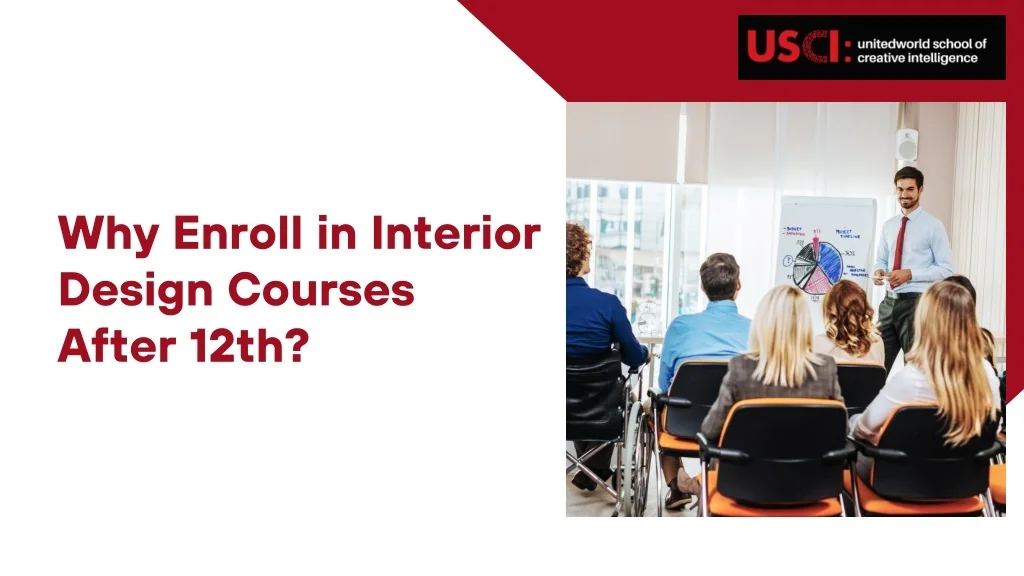 PPT - Why Enroll in Interior Design Courses After 12th PowerPoint ...