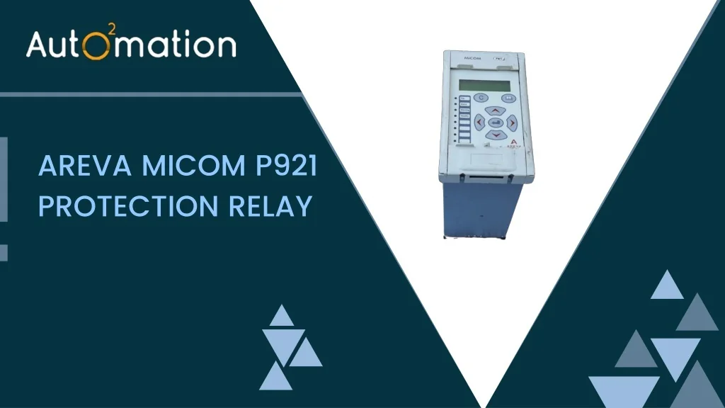 PPT - Areva micom p921 protection relay PowerPoint Presentation, free ...