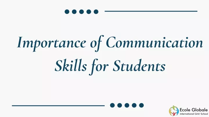 PPT - Importance of Communication Skills for Students PowerPoint ... PPT - Importance of Communication Skills for Students PowerPoint ...