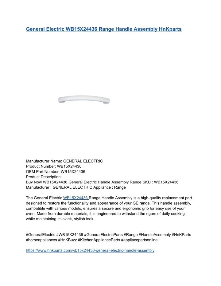 PPT - General Electric WB15X24436 Range Handle Assembly HnKparts ...