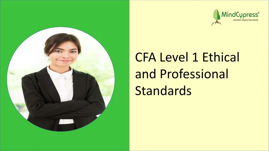 PPT - CFA Level 1 Ethical and Professional Standards PowerPoint Presentation - ID:13482304