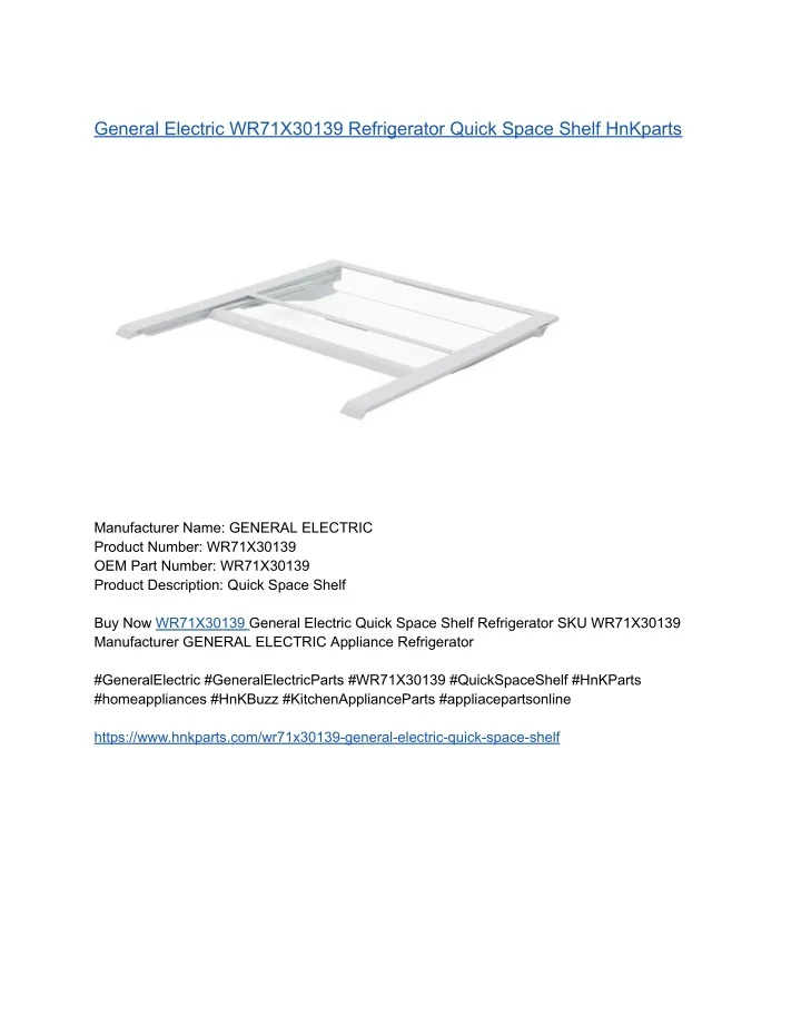PPT - General Electric WR71X30139 Refrigerator Quick Space Shelf ...