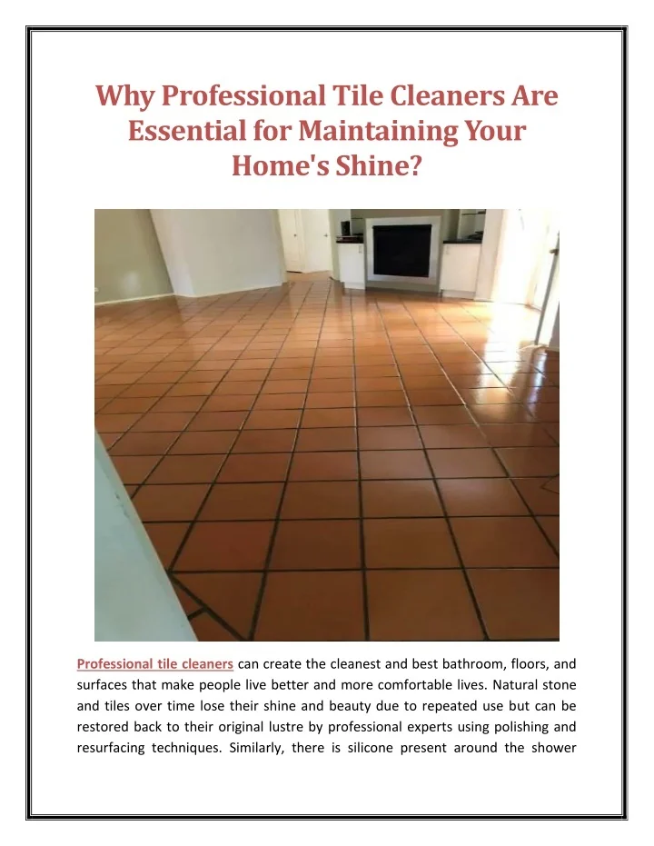 PPT - Why Professional Tile Cleaners Are Essential for Maintaining Your ...