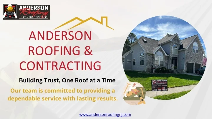 PPT - Roofing Trenton NJ | Anderson Roofing & Contracting PowerPoint ...