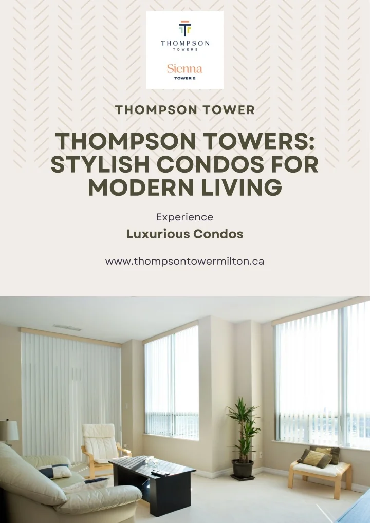 PPT - Thompson Towers Stylish Condos for Modern Living PowerPoint Presentation - ID:13490943
