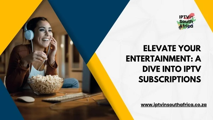 PPT - Elevate Your Entertainment A Dive into IPTV Subscriptions PowerPoint Presentation - ID ...