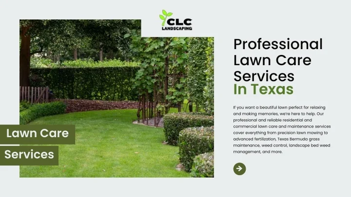 PPT - Professional Lawn Care Services In Texas | CLC Landscaping ...