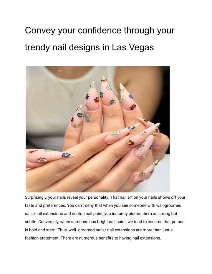 PPT - Convey your confidence through your trendy nail designs in Las ...