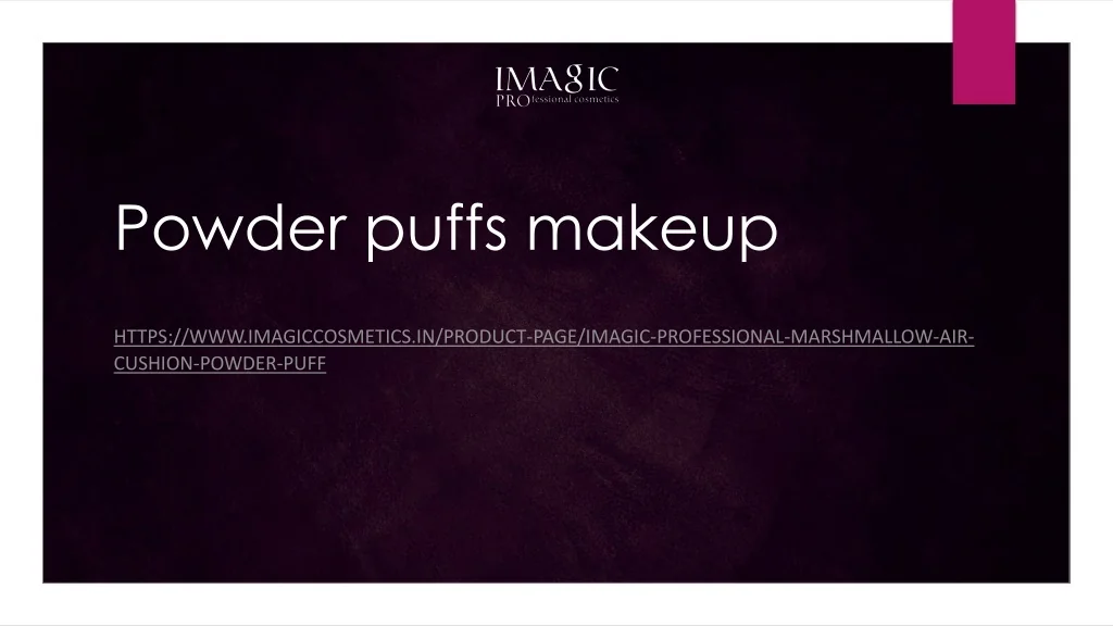 PPT - Powder puffs makeup PowerPoint Presentation, free download - ID ...