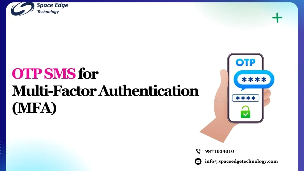 Ppt Optimizing Multi Factor Authentication Mfa With Otp Sms Powerpoint Presentation Id