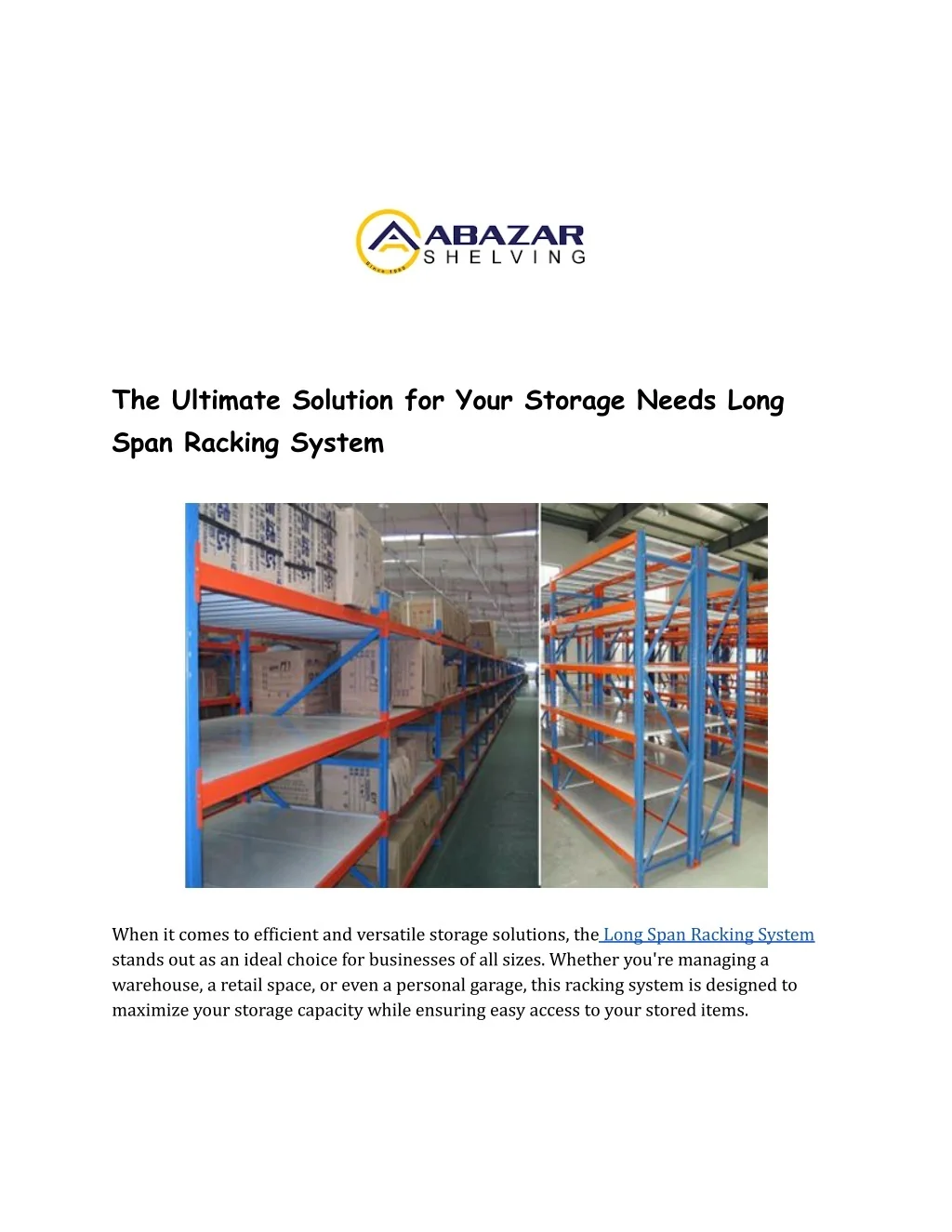 PPT - The Ultimate Solution for Your Storage Needs Long Span Racking ...