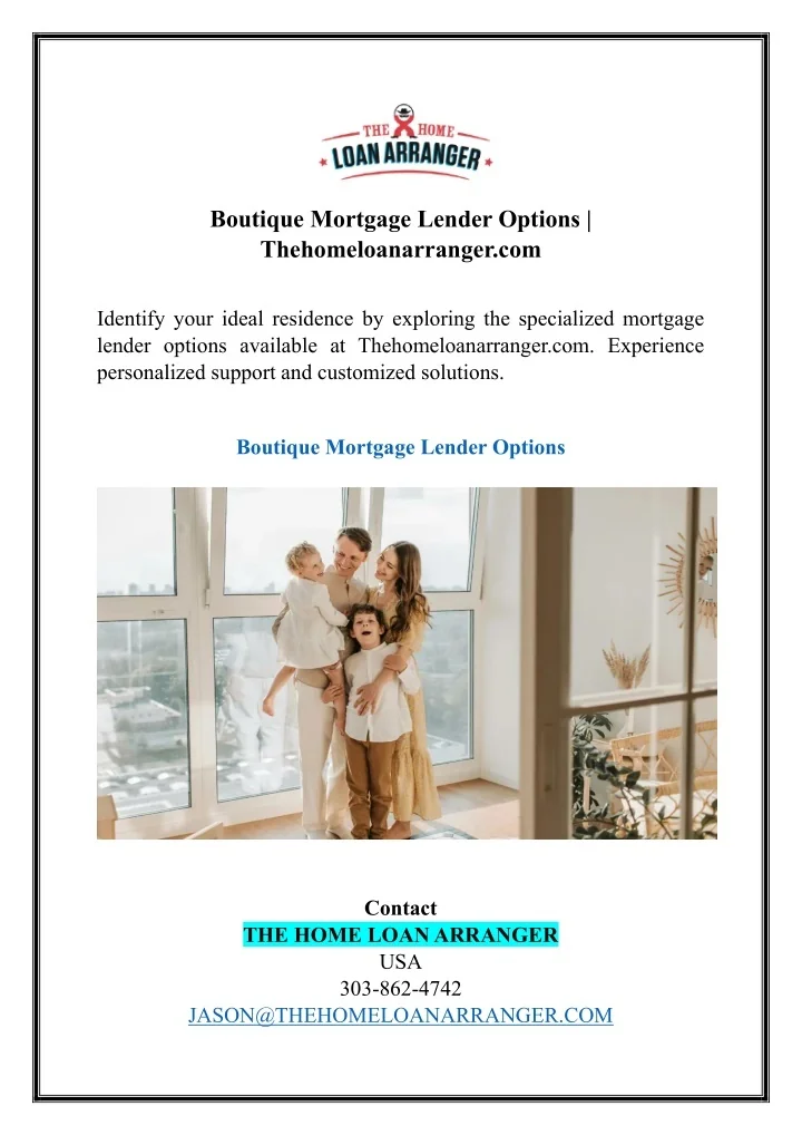 PPT - Boutique Mortgage Lender Options | Thehomeloanarranger.com ...