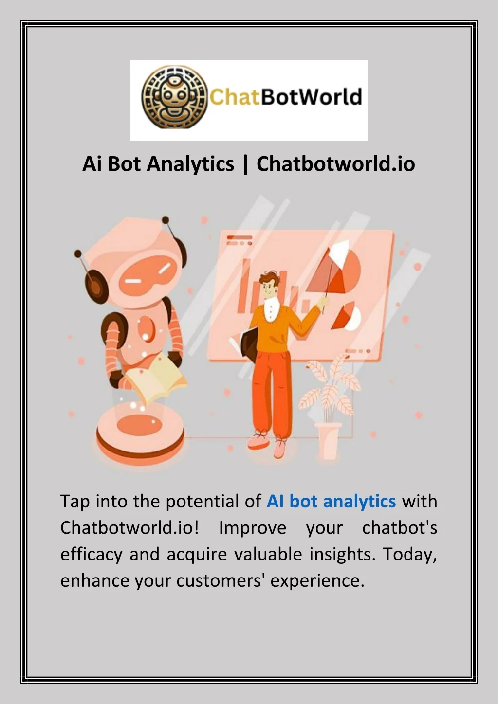 PPT - Ai Bot Analytics Chatbotworld.io PowerPoint Presentation, free download - ID:13511413
