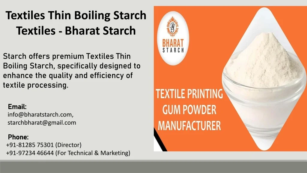 PPT - Textiles Thin Boiling Starch Textiles - Bharat Starch PowerPoint ...