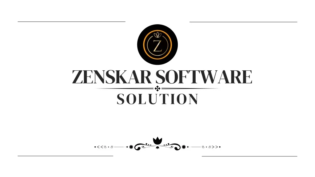 PPT - ZENSKAR SOFTWARE SOLUTION 2 PowerPoint Presentation, free ...