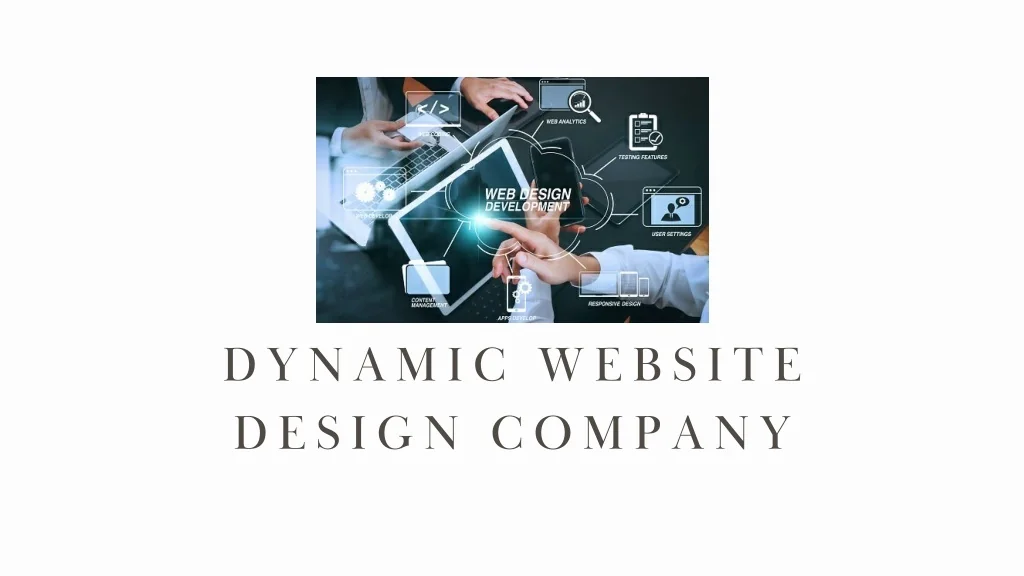 PPT - dynamic website design company PowerPoint Presentation, free ...