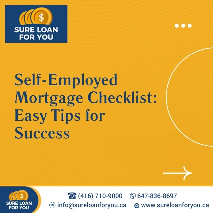 PPT - Self-Employed Mortgage Checklist: Quick Tips for Success PowerPoint Presentation - ID:13523243