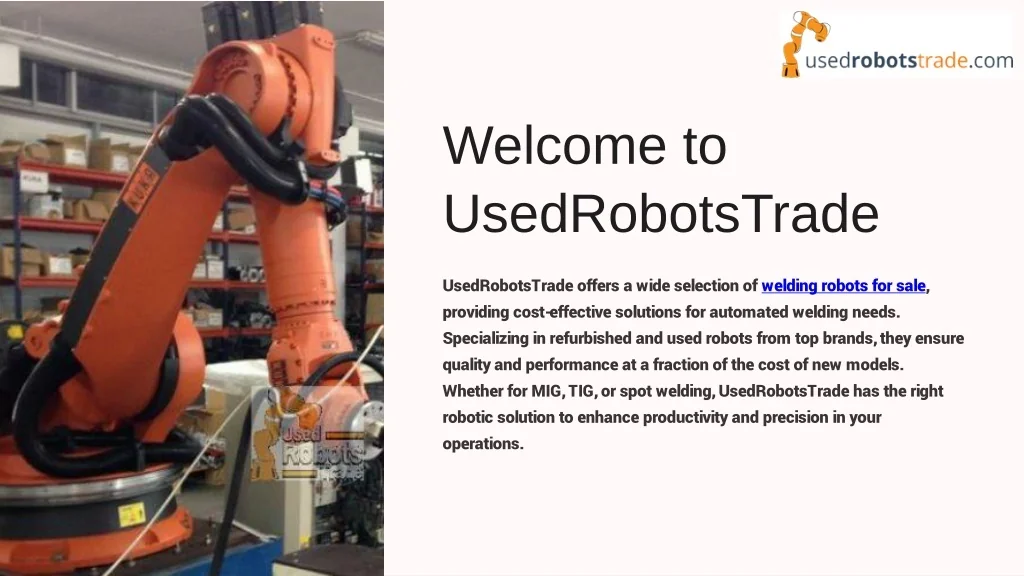 PPT - Welcome to UsedRobotsTrade PowerPoint Presentation, free download - ID:13524989