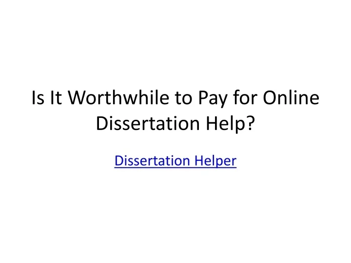 PPT - Online_Dissertation_Help_Presentation (2) PowerPoint Presentation - ID:13525058