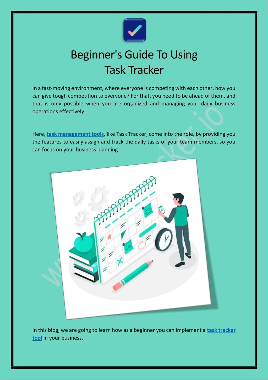 PPT - Beginner's Guide To Using Task Tracker PowerPoint Presentation, free download - ID:13525078