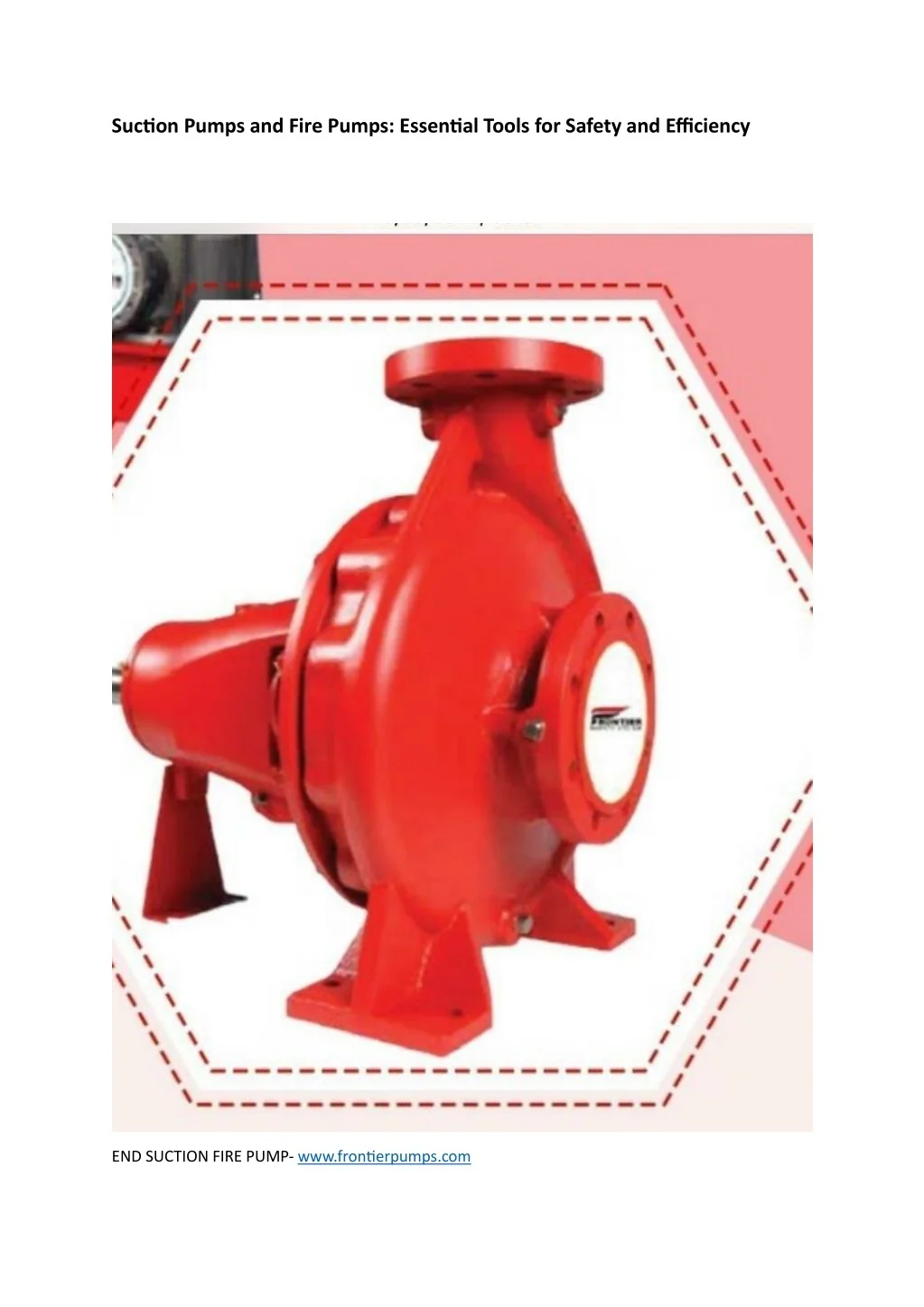 PPT - Suction Pumps and Fire Pumps- Essential Tools for Safety and ...