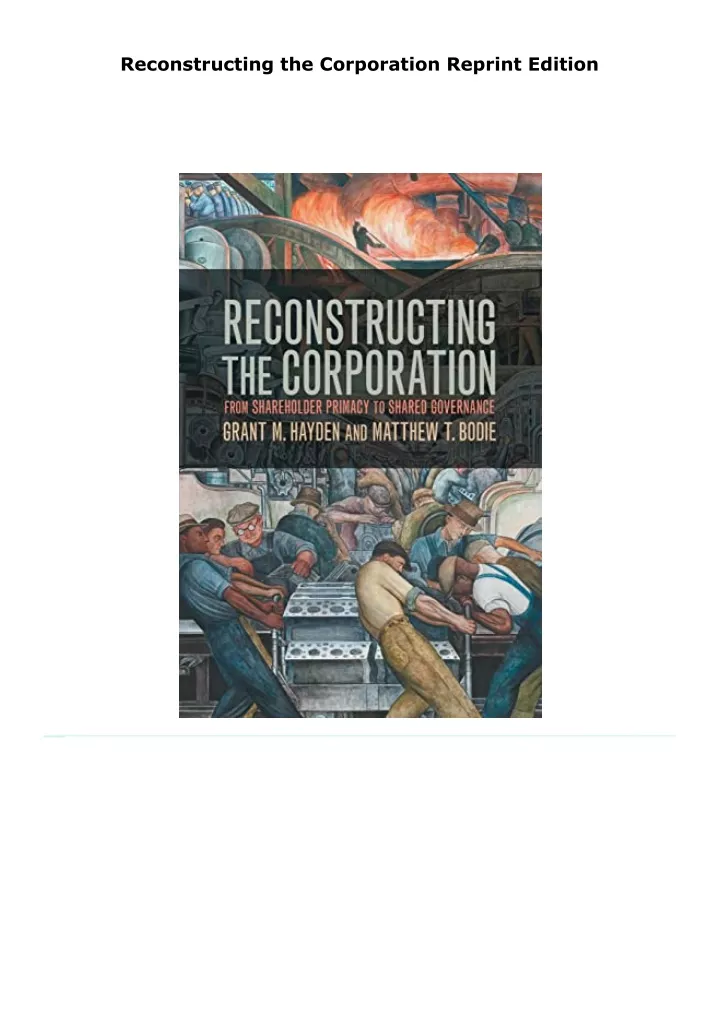 PPT - read reconstructing the corporation reprint edition PowerPoint ... PPT - read reconstructing the corporation reprint edition PowerPoint ...