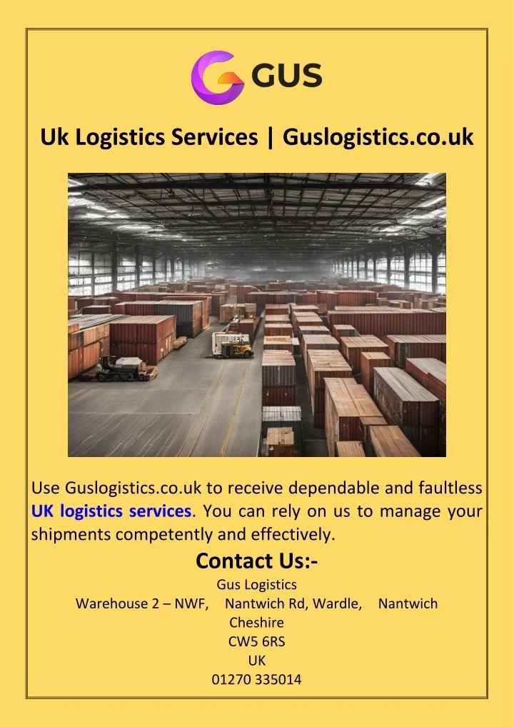 PPT - Uk Logistics Services Guslogistics.co.uk PowerPoint Presentation ...