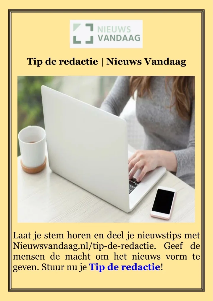 PPT - Tip de redactie Nieuws Vandaag PowerPoint Presentation, free ...
